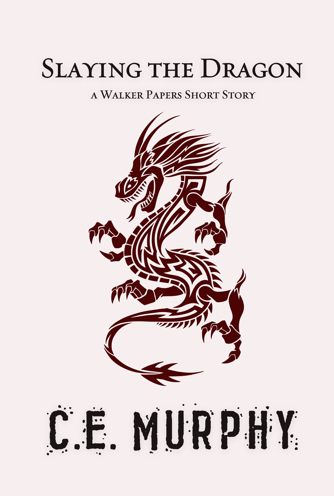 Slaying the Dragon – Catie (CE) Murphy.com